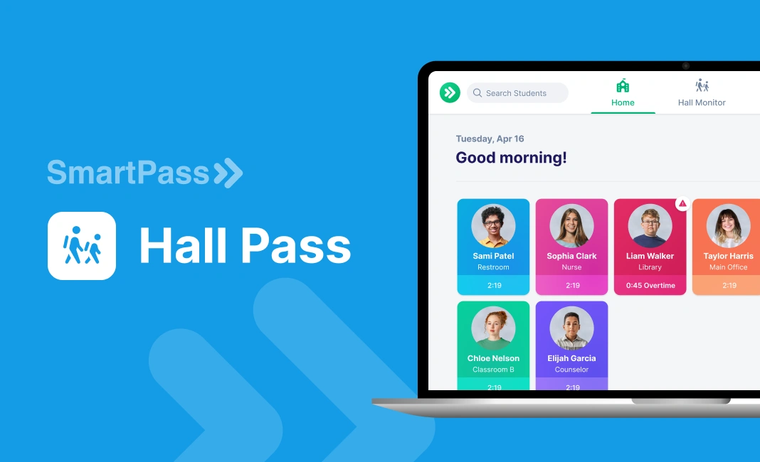 Digital Hall Passes for Schools | Student Accountability Software